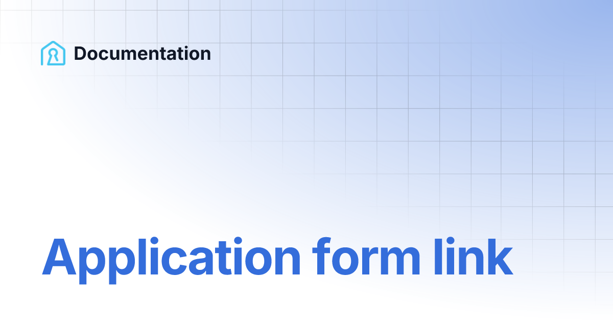 Application form link | Documentation